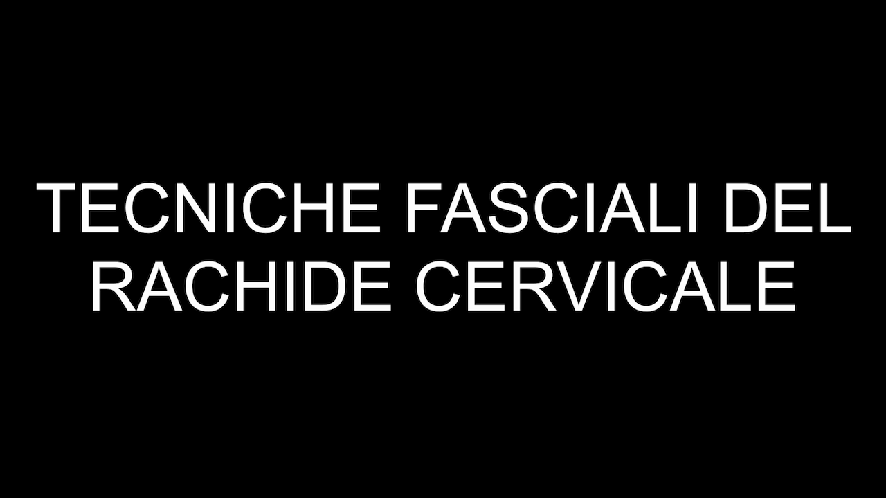 Osteopatia Fasciale – Fascia cervicale – Anteprima | INTERNATIONAL ...